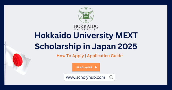 Hokkaido University MEXT Scholarship in Japan 2025